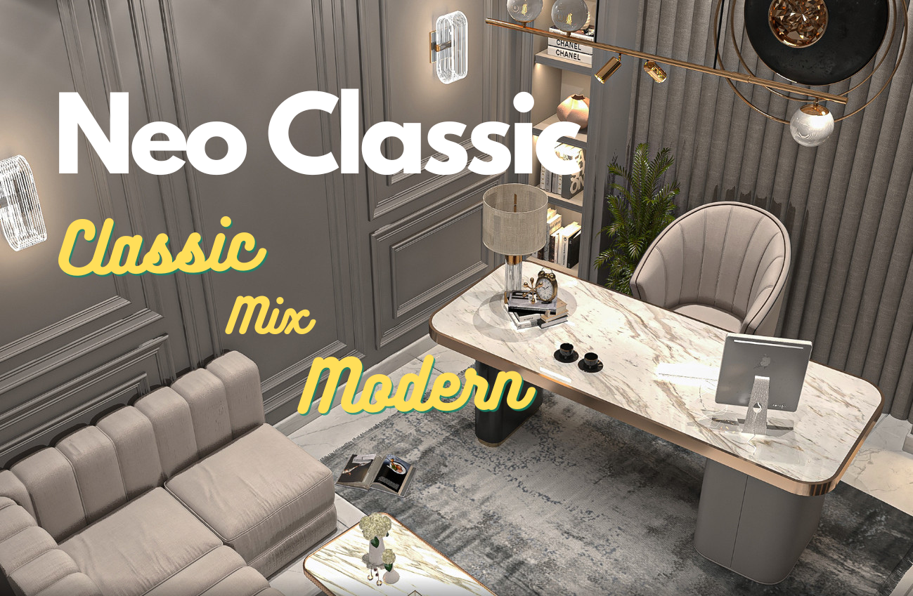 Neo Classic - Khi cổ điển kết hợp với hiện đại Tin tức trong nội thất